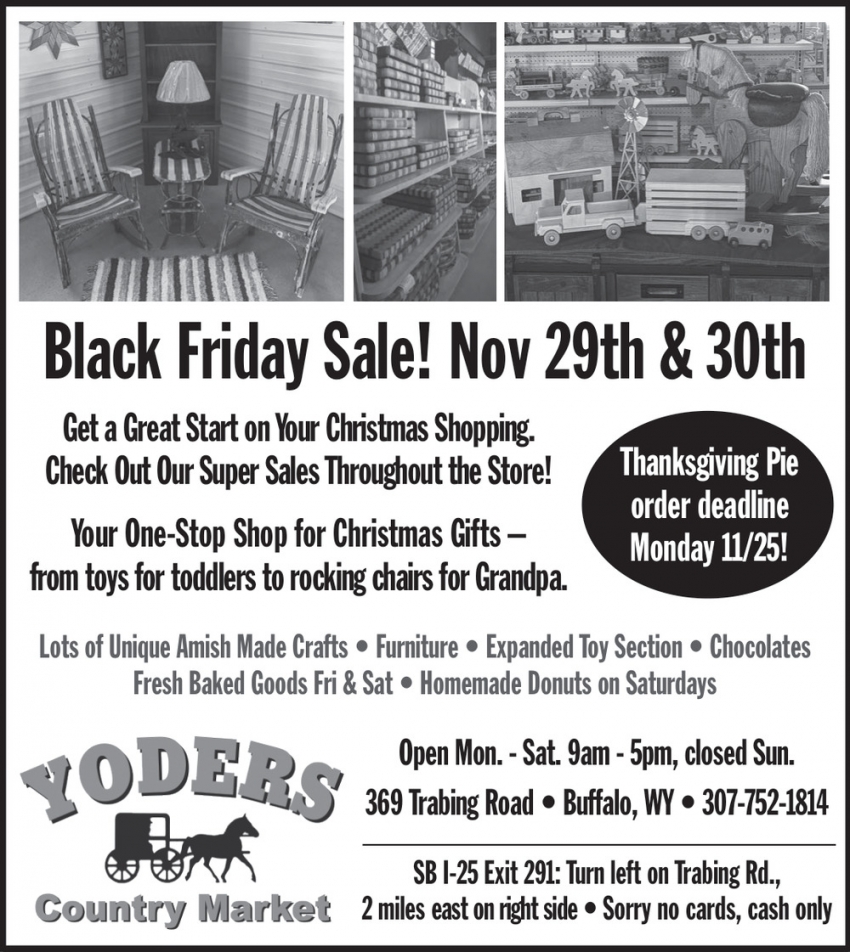 Black Friday Sale!, Yoders Country Market, Buffalo, WY